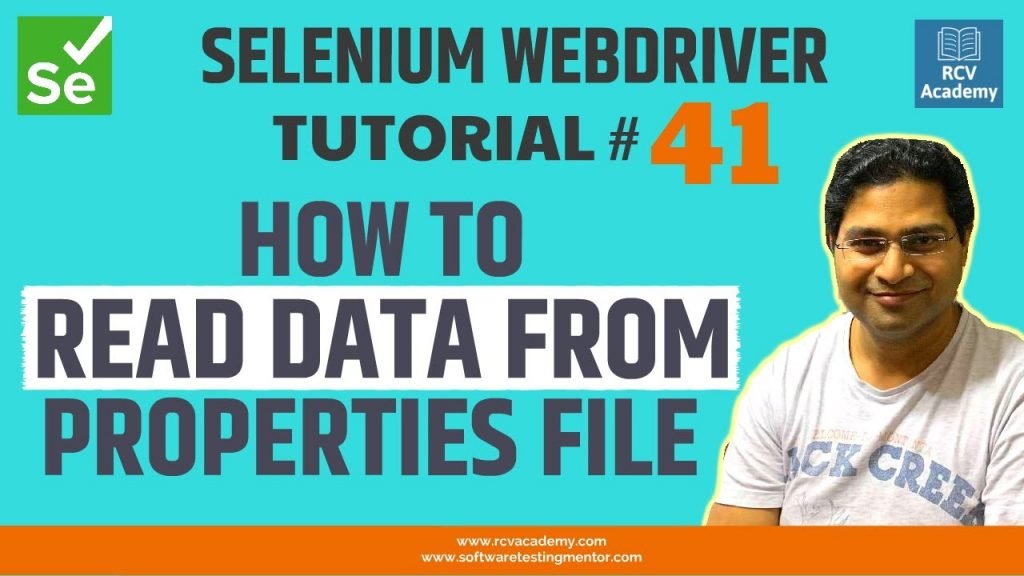 Selenium Webdriver Tutorial 41 How To Read Data From Properties File Rcv Academy