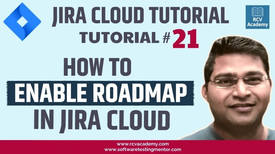 JIRA Cloud Tutorial #21 – How to Enable Roadmap in Jira - RCV Academy JIRA Cloud Tutorial #21 – How to Enable Roadmap in Jira - RCV Academy