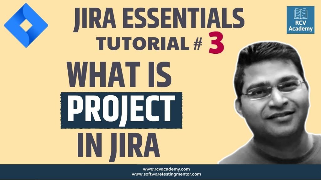 Jira Tutorial 3 What Is Jira Project Introduction To Jira Project Rcv Academy