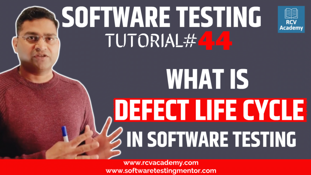 Software Testing Tutorial 44 Defect Life Cycle In Software Testing Rcv Academy 3169
